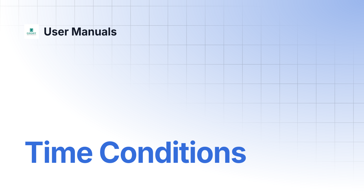 Time Conditions | User Manuals