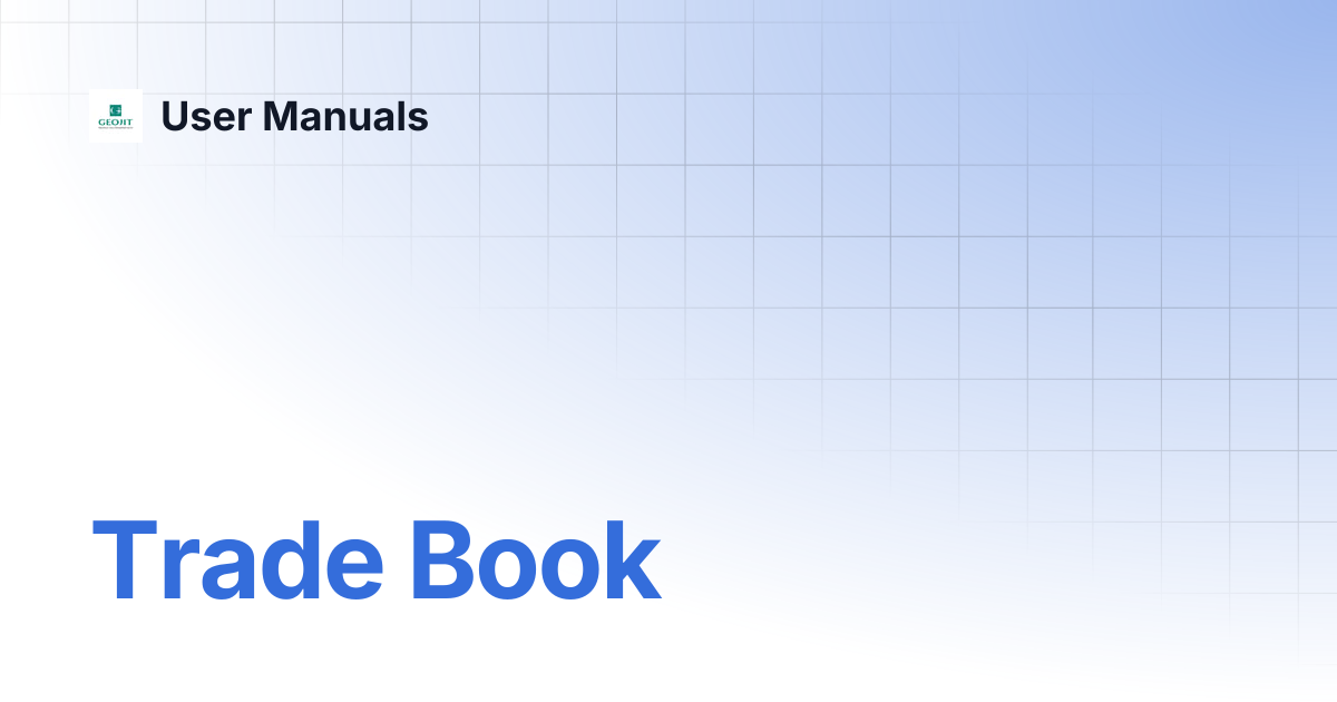 Trade Book | User Manuals